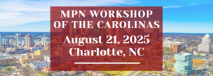 MPN Workshop of the Carolinas - MPN Advocacy & Education International